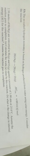 Solved 53) The so-called hydrogen economy is based the | Chegg.com