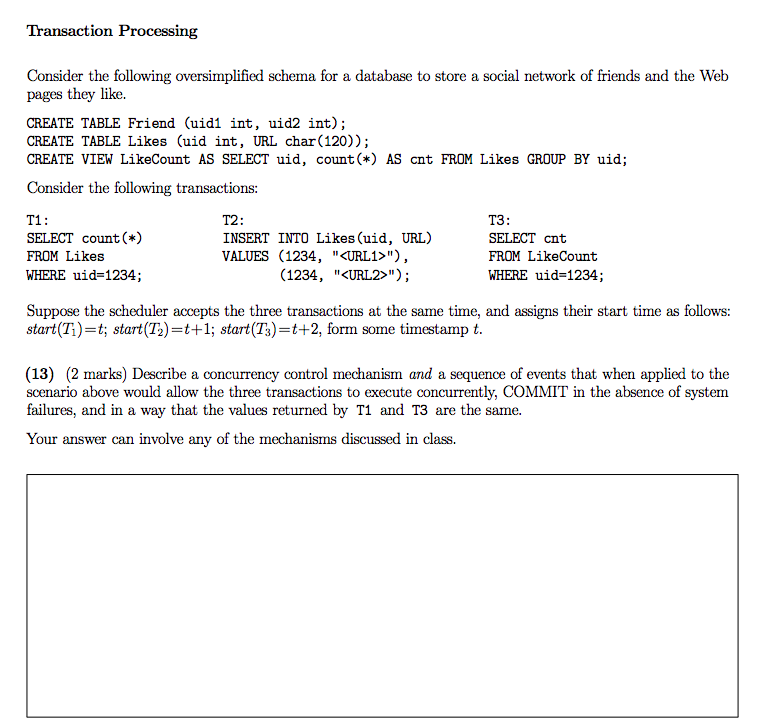 Transaction Processing Consider the following | Chegg.com
