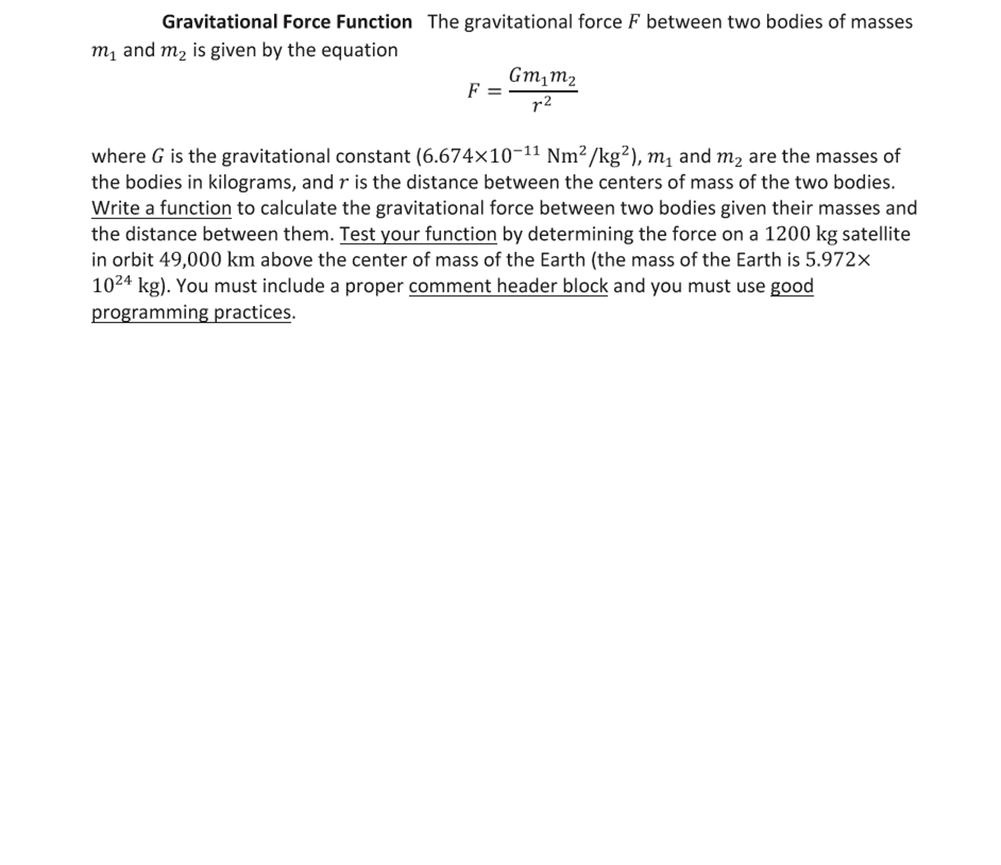 Solved Gravitational Force Function The gravitational force | Chegg.com