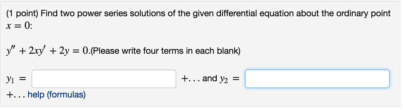 Solved Find two power series solutions of the given | Chegg.com
