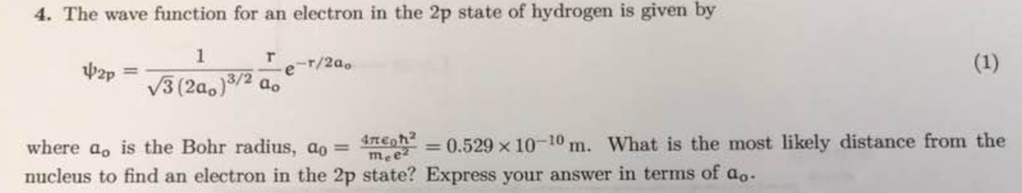 Solved The Wave Function For An Electron In The 2p State Of
