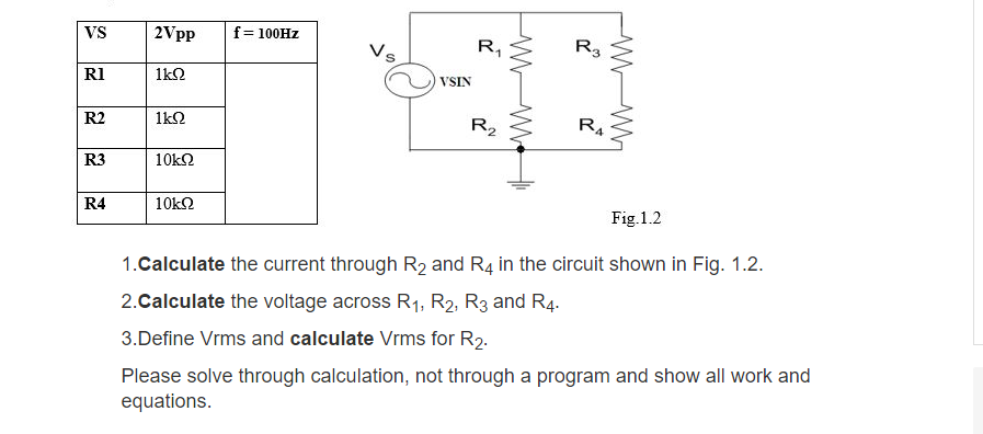 Solved 1 Calculate the current through R2 and R4 in the | Chegg.com
