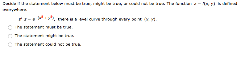 Solved Decide if the statement below must be true, might be | Chegg.com