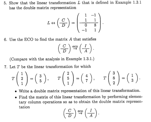 Solved Show that the linear transformation L that is defined | Chegg.com
