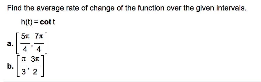 Solved Find the average rate of change of the function over | Chegg.com