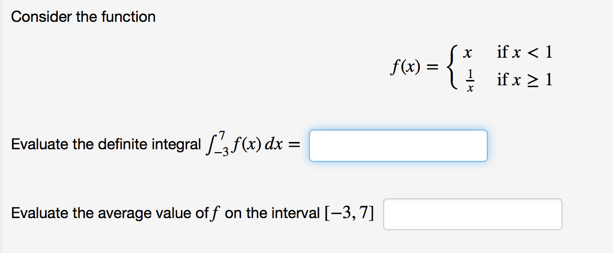 Solved Consider the function Evaluate the definite integral | Chegg.com Solved Consider the function Evaluate the definite integral | Chegg.com