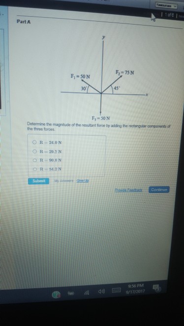 Solved Determine the magnitude of the resultant force by | Chegg.com