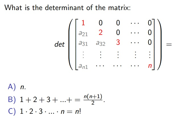 Solved What is the determinant of the matrix: n. 1 + 2 + 3 | Chegg.com