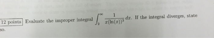 Solved Evaluate the improper integral integral_2^infinity | Chegg.com