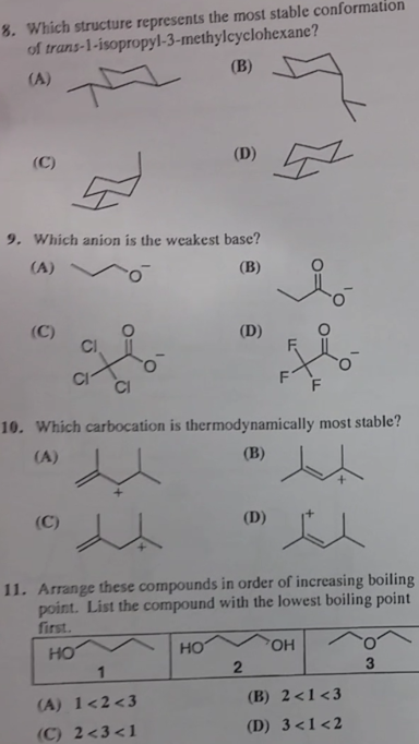 Solved 8. Which structure represents the most stable | Chegg.com