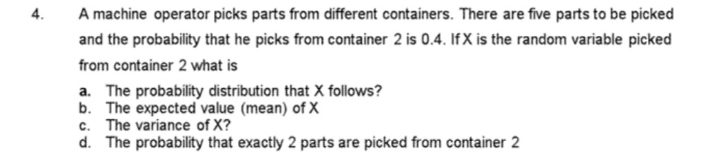 Solved A machine operator picks parts from different | Chegg.com