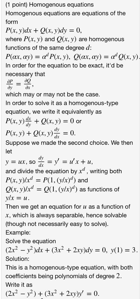 Solved (1 point) Homogenous equations Homogenous equations | Chegg.com