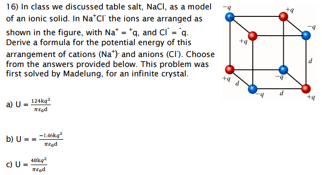 Solved In class we discussed table salt, NaCl, as a model of | Chegg.com