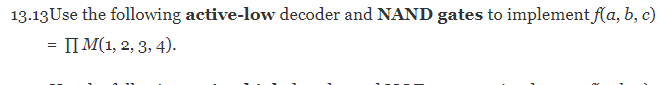 Solved 13.13Use the following active-low decoder and NAND | Chegg.com
