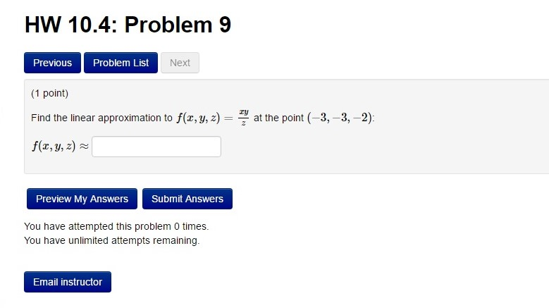 Solved Find the linear approximation to f(x, y, z) = xy/z at | Chegg.com