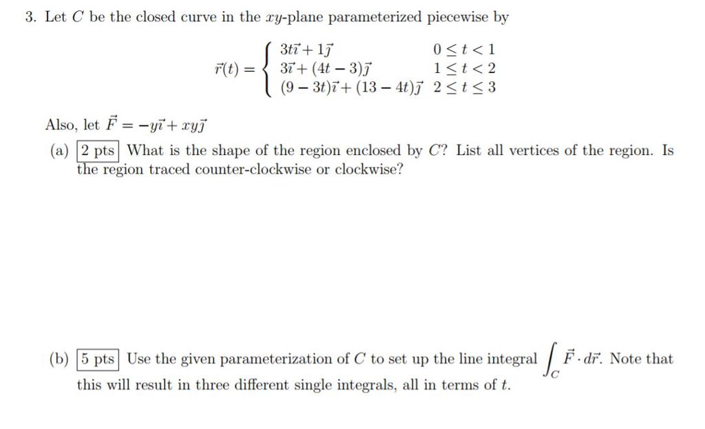Solved 3. Let C be the closed curve in the ry-plane | Chegg.com
