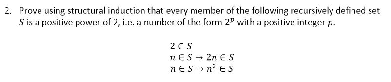 Solved Prove using structural induction that every member of | Chegg.com