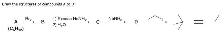 Solved Draw the structures of compounds A to D: | Chegg.com