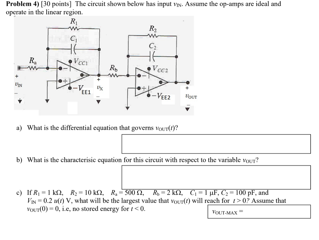 Solved Problem 4) [30 points] The circuit shown below has | Chegg.com
