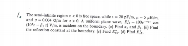 Solved The semi-infinite region z