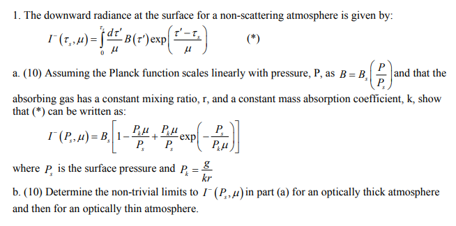 Solved 1. The downward radiance at the surface for a | Chegg.com