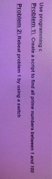 Solved Use programming c Problem 11 create a script to find | Chegg.com