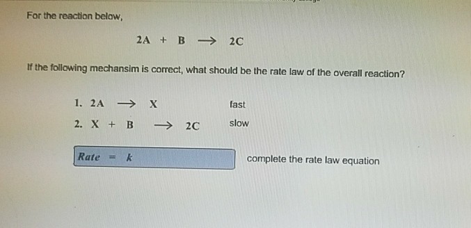Solved For the reaction below, 2A + B-→ 2C If the following | Chegg.com