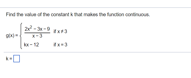 Solved Find The Value Of The Constant K That Makes The