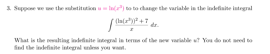 Solved 3. Suppose we use the substitution n to to change the | Chegg.com