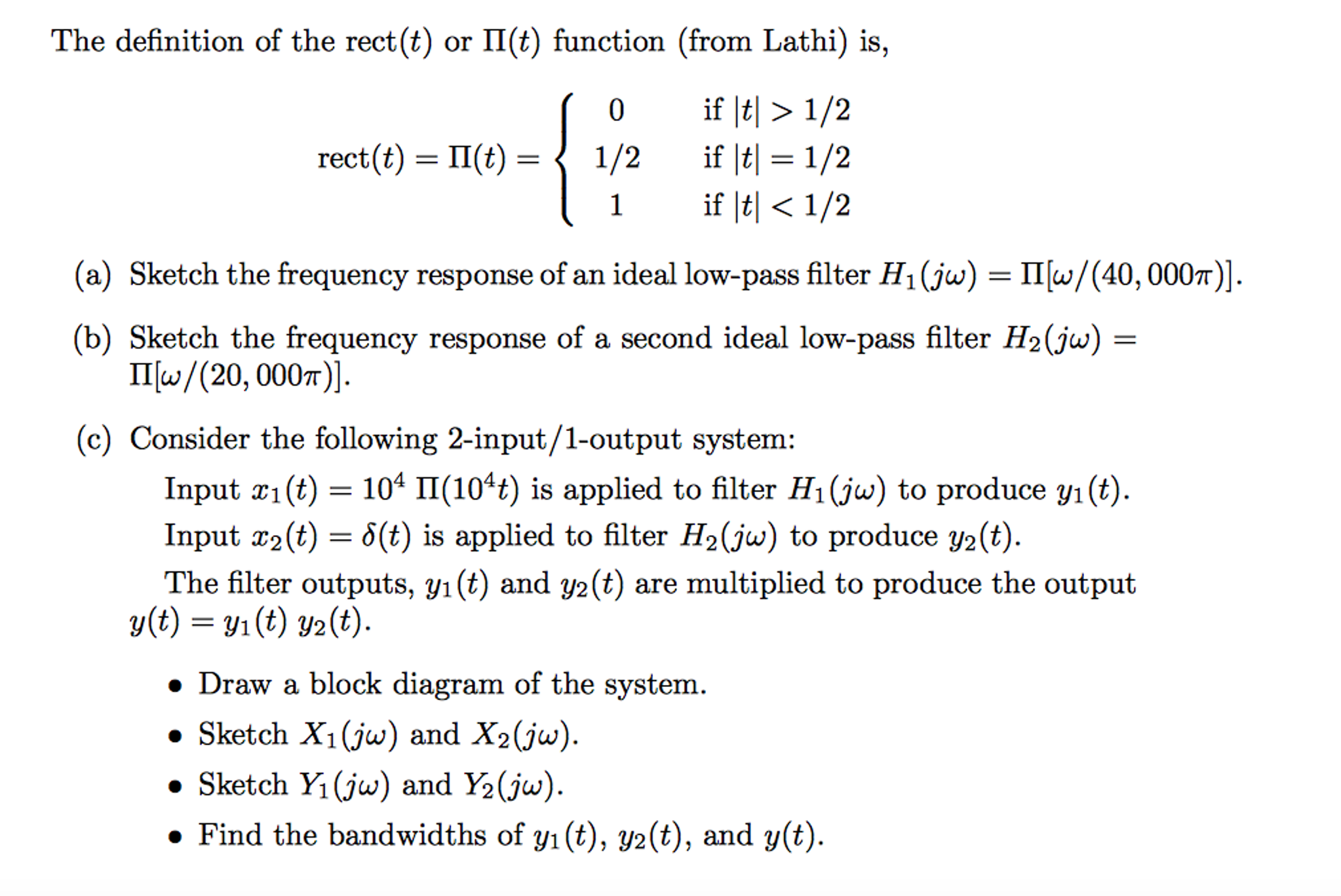 Solved The definition of the rect(t) or Product (t) function | Chegg.com