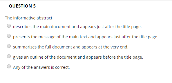 Solved QUESTION 10 The best type of abstract for readers who | Chegg.com