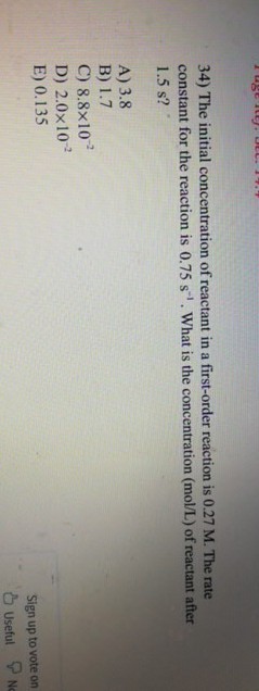 Solved 34 The Initial Concentration Of Reactant In A