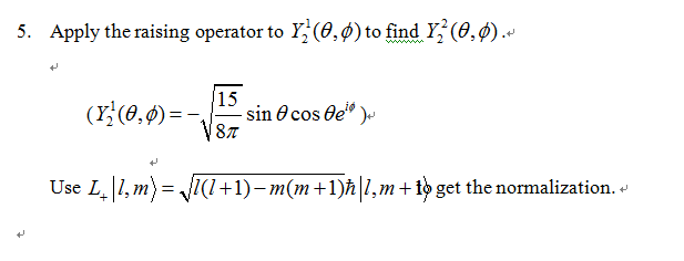 Apply the raising operator to Y^1_2(theta, ) to find | Chegg.com