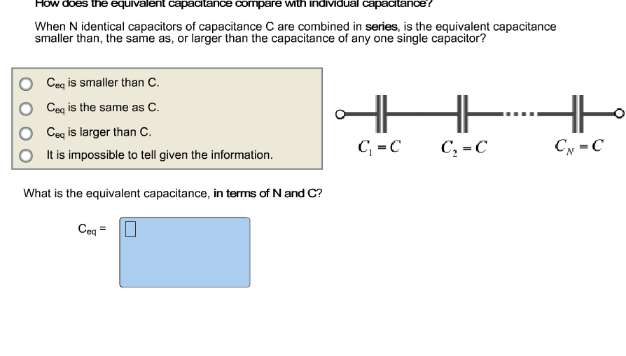 Solved How does the equivalent capacitance compare Mith | Chegg.com