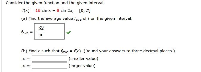 Solved Consider the given function and the given | Chegg.com