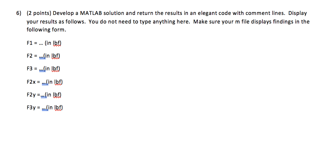 Solved Answer the question with Matlab software. Solve F1, | Chegg.com