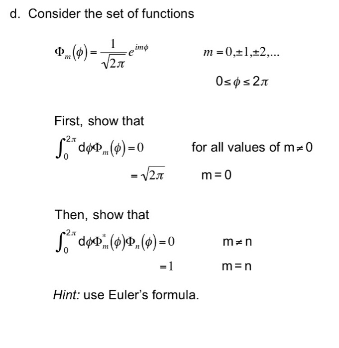 Solved Consider the set of functions First, show that for | Chegg.com