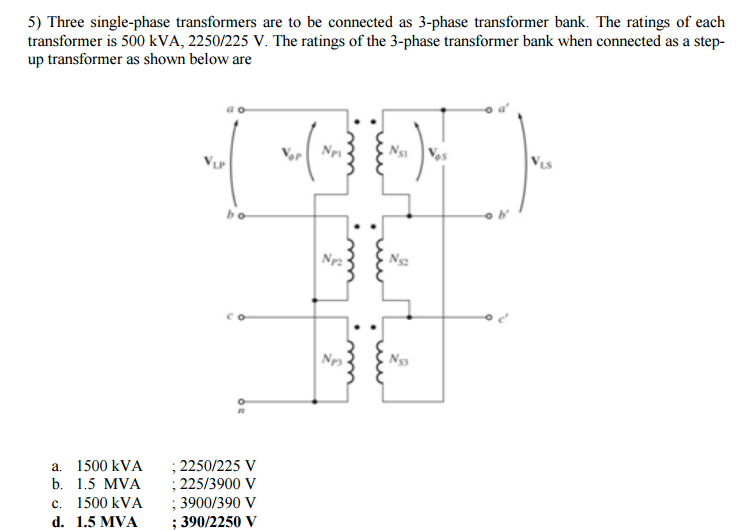 Solved Three single-phase transformers are to be connected | Chegg.com