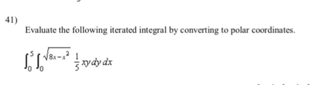 Solved Evaluate the following iterated integral by | Chegg.com