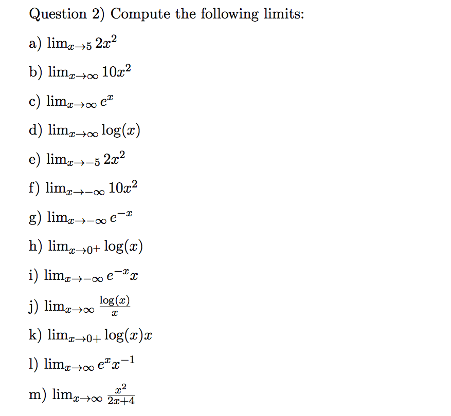 Solved Compute the following limits: a) lim_ x rightarrow 5 | Chegg.com