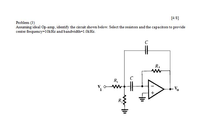 Solved Assuming ideal op amp, identify the circuit shown | Chegg.com