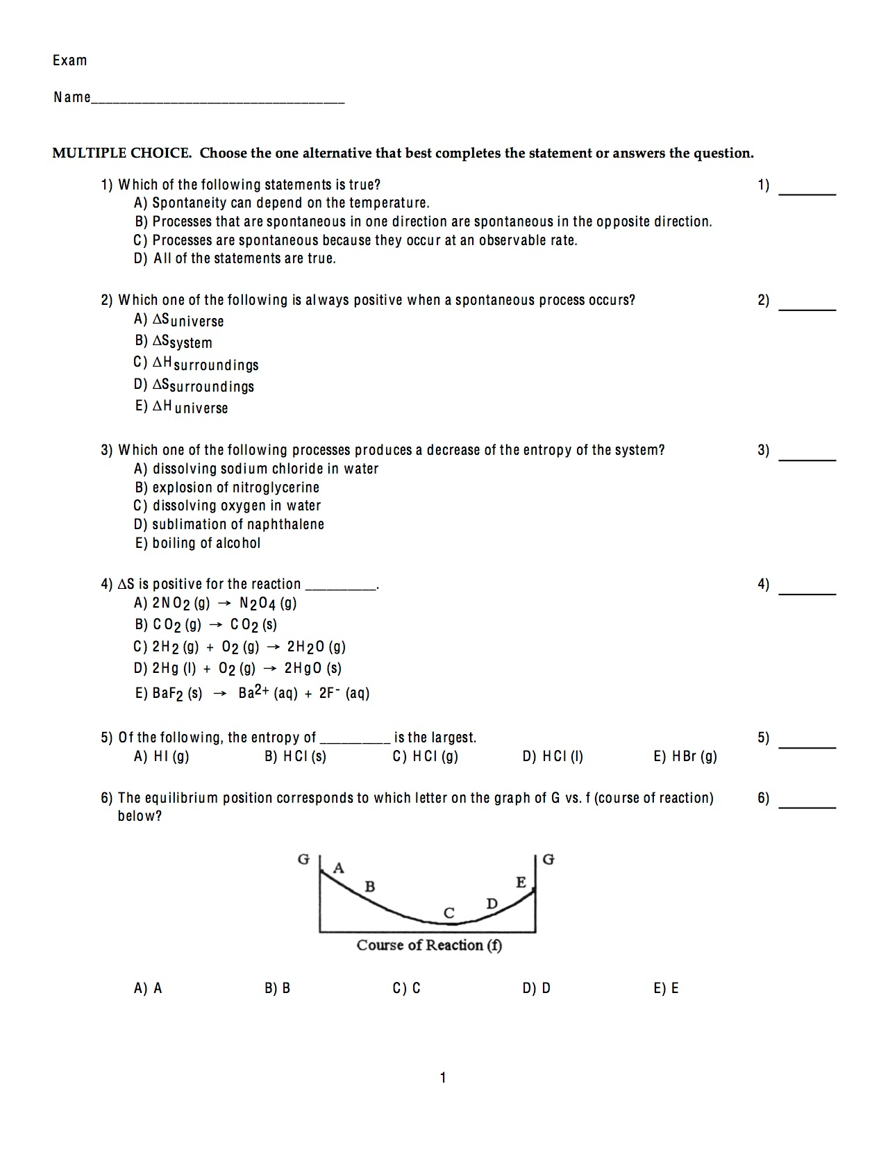 Solved Exam Name MULTIPLE CHOICE. Choose the one alternative | Chegg.com