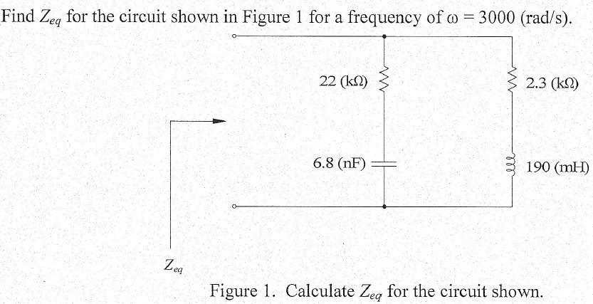 Solved Find Zeq for the circuit shown in Figure 1 for a | Chegg.com