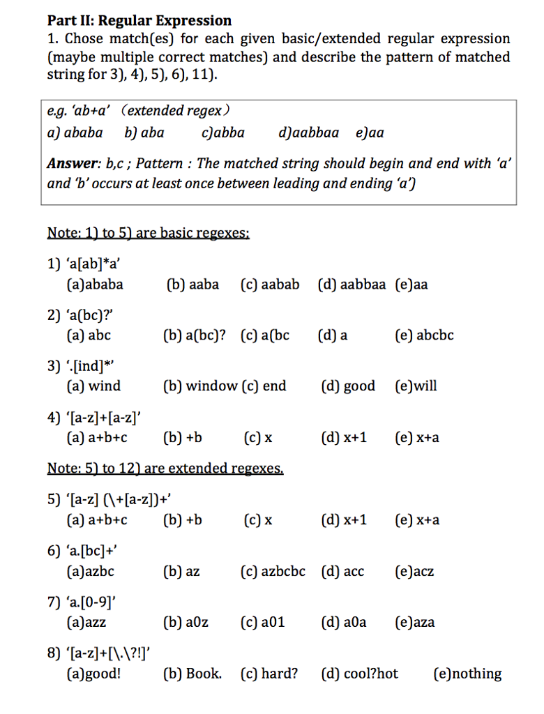 Solved Part II: Regular Expression 1. Chose match(es) for | Chegg.com