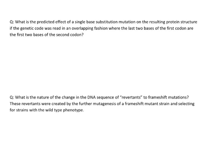 Solved What is the predicted effect of a single base | Chegg.com