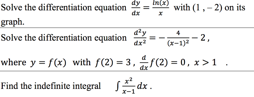 Solved Solve the differentiation equation dy/dx = In (x)/x | Chegg.com