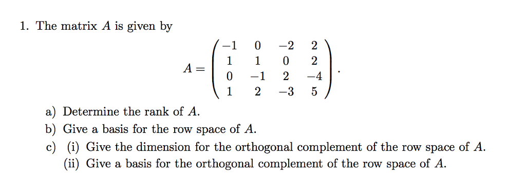 Solved Give the dimension for the orthogonal complement of | Chegg.com