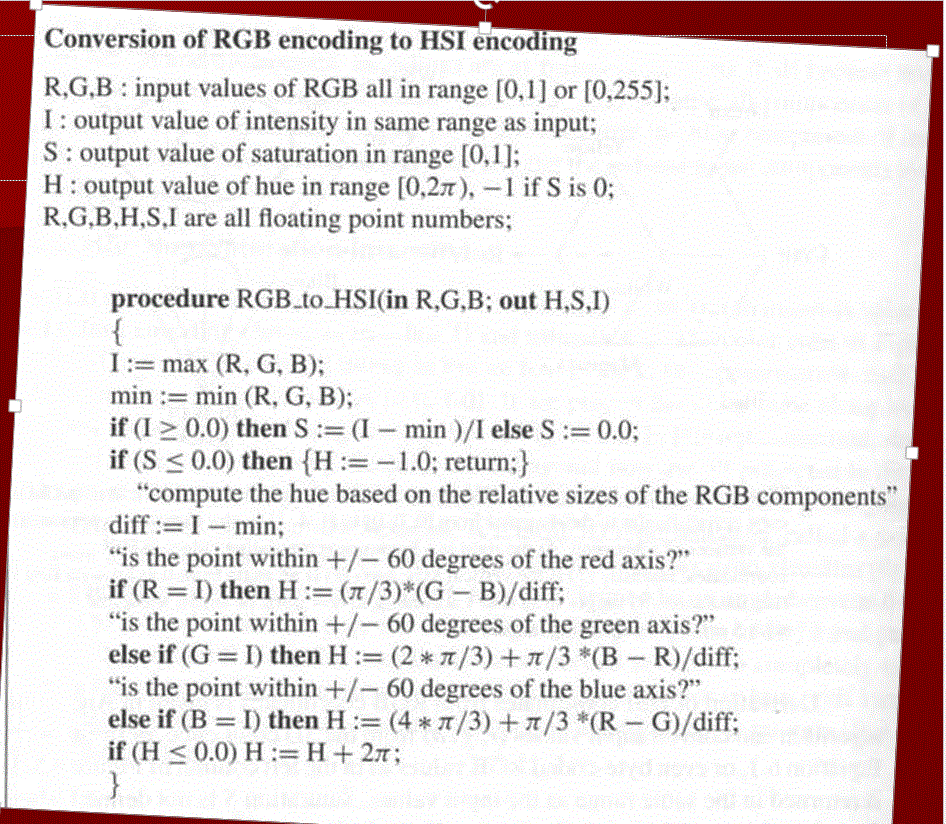 Solved Conversion of RGB encoding to HSI encoding R,G,B | Chegg.com