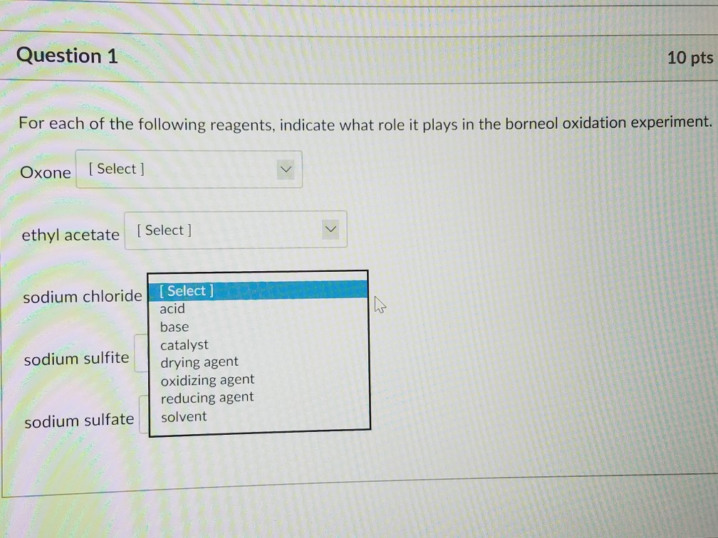 Solved Question 1 10 pt For each of the following reagents, | Chegg.com