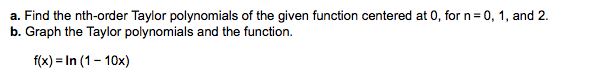 Solved Find the nth-order Taylor polynomials of the given | Chegg.com